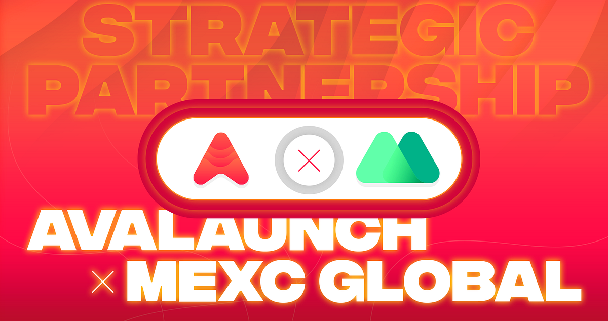 Avalaunch & MEXC Global Partner for Avalanche Project Incubation and ...