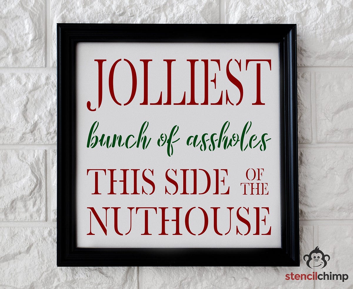 Funny Christmas Stencil, Jolliest bunch stencil for funny Holiday Sign ...