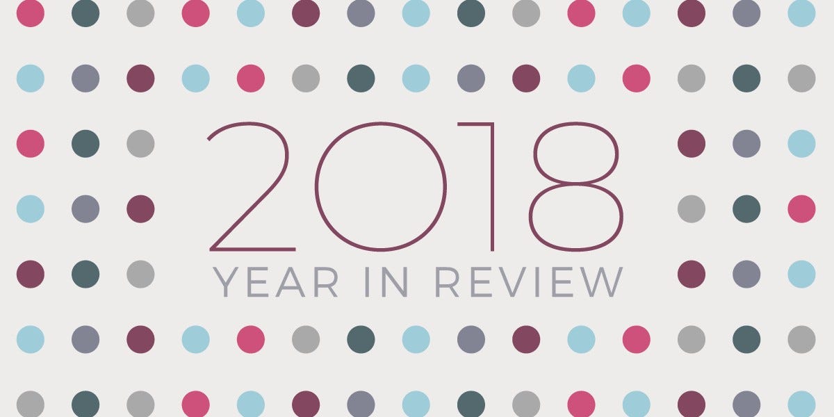 Goodbye 2018, Hello 2019!. Now that the new year is upon us, I… | by ...