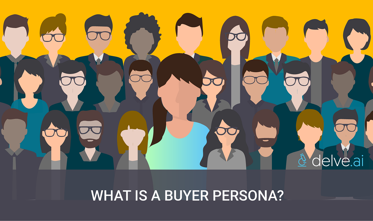 What is a buyer persona?. Benefits of creating a buyer persona | by ...