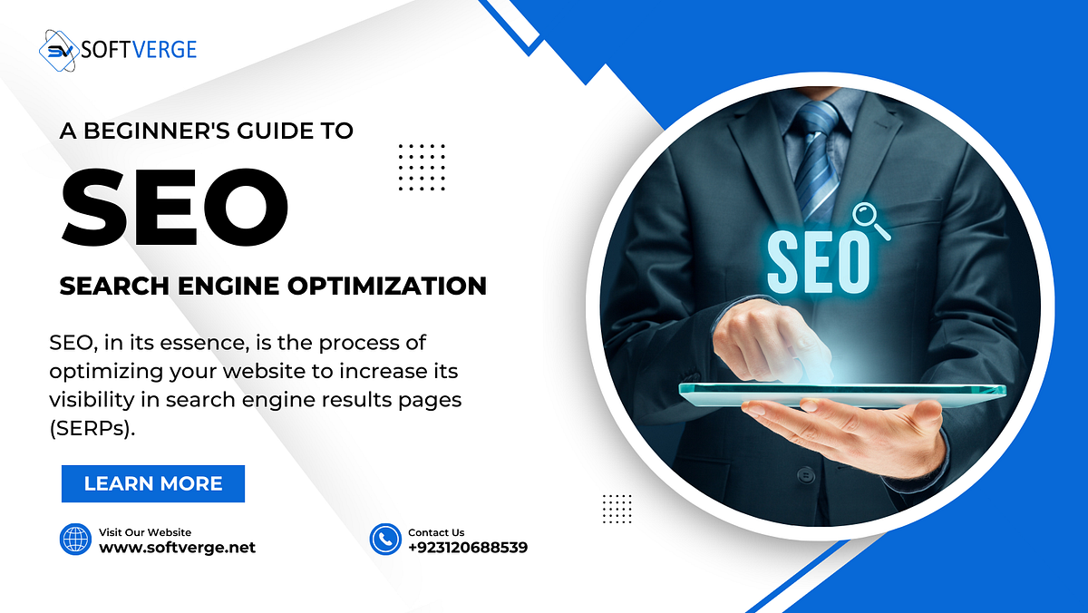 Unlocking the Basics: A Beginner’s Guide to Search Engine Optimization (SEO) | by Salman Khan ...