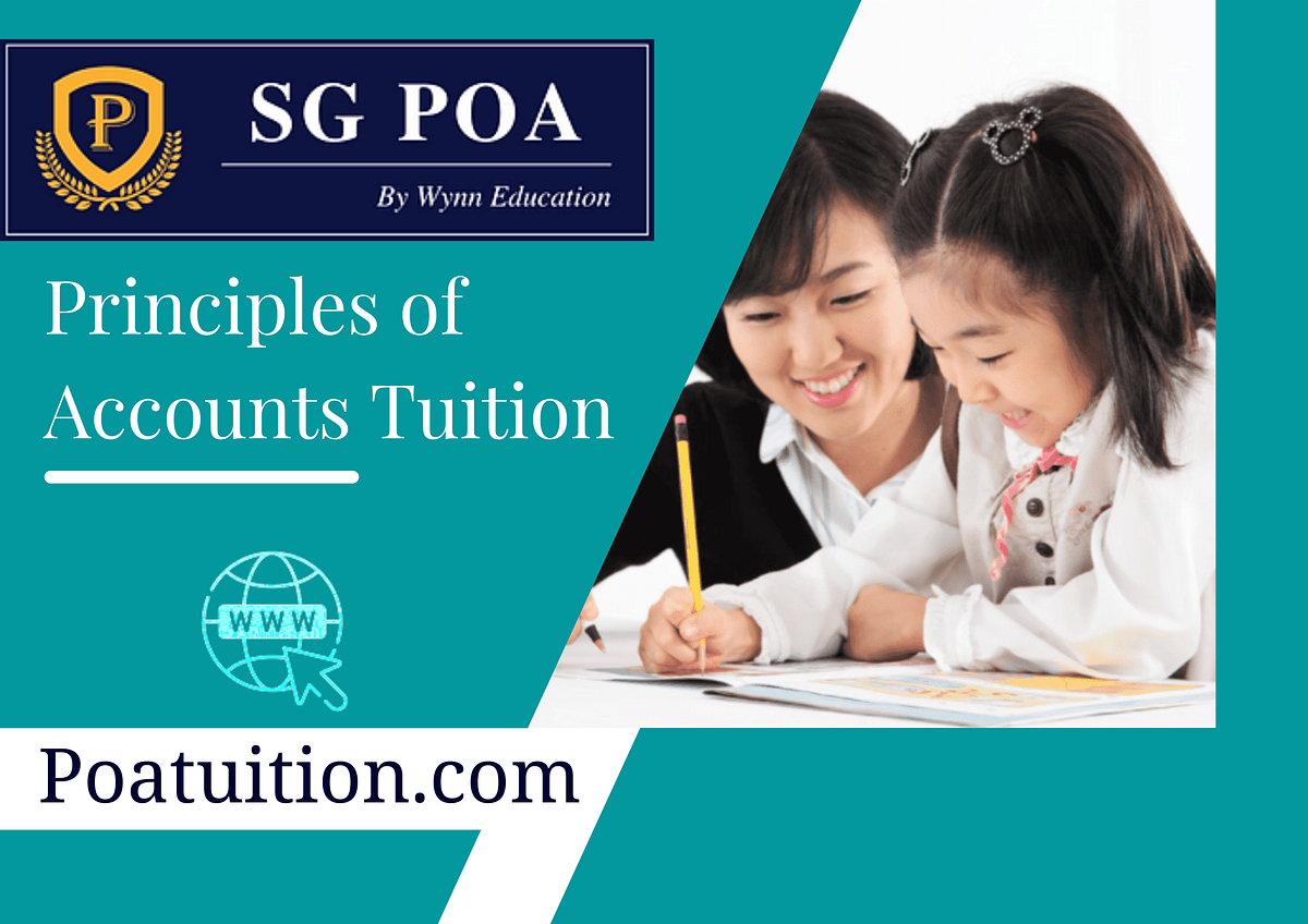 Excellence In Principle of Accounting | by POA Tuition | Medium