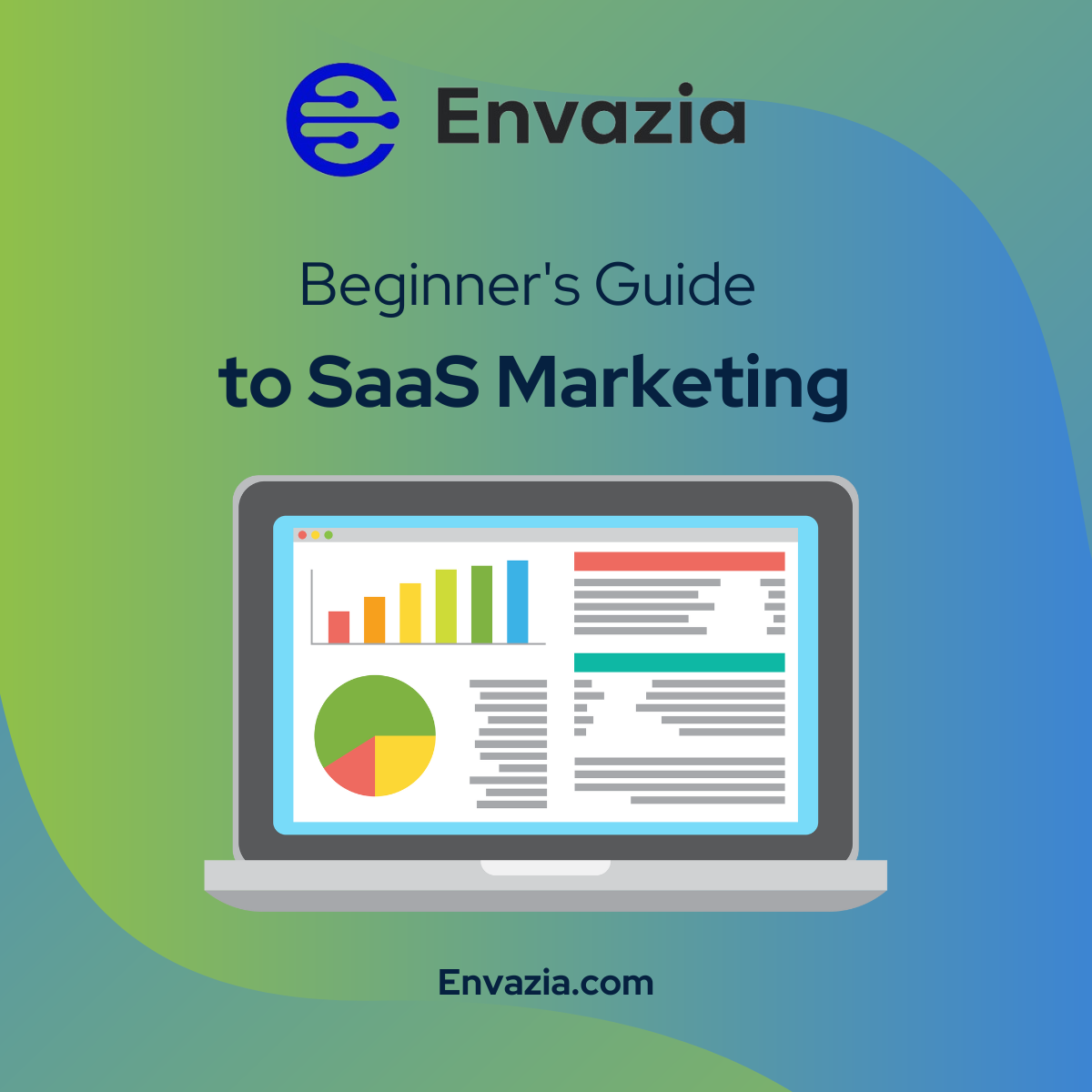 Beginner’s Guide to SaaS Marketing | by Envazia Technologies | Jul, 2024 | Medium