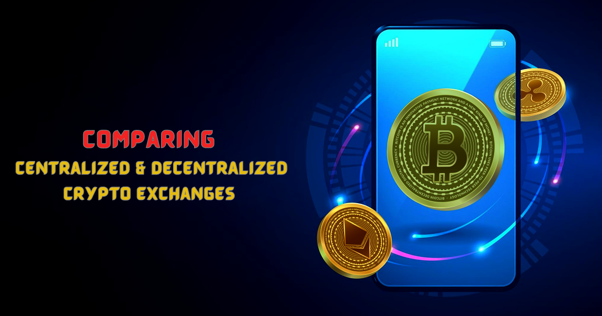 Comparing Centralized and Decentralized Crypto Exchanges in 2023 ...