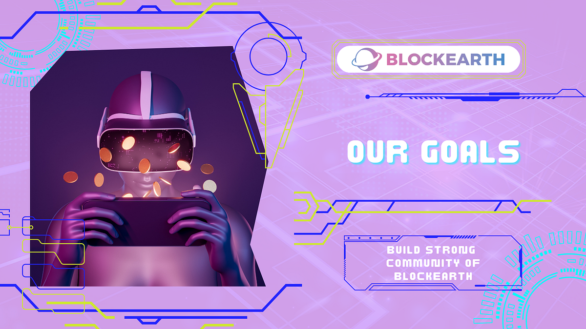 Our Goals - Block Earth - Medium