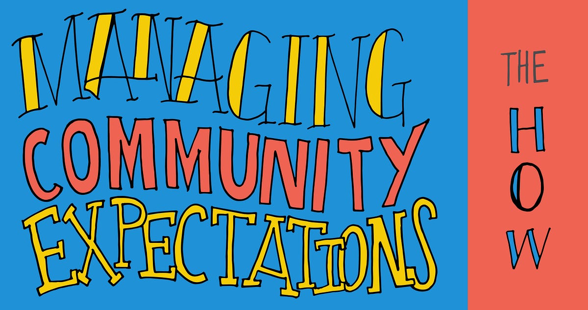 7 ways to actively manage expectations in a community | by Fabian ...
