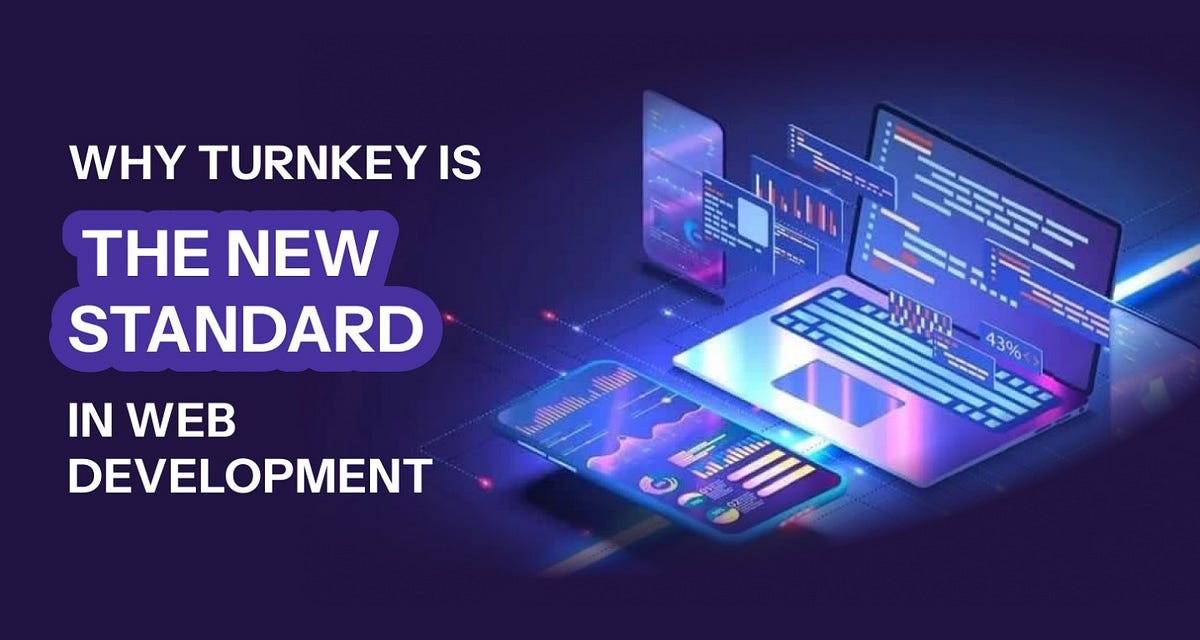 Why Turnkey Websites are the Future of Web Development | by DNA Digital ...