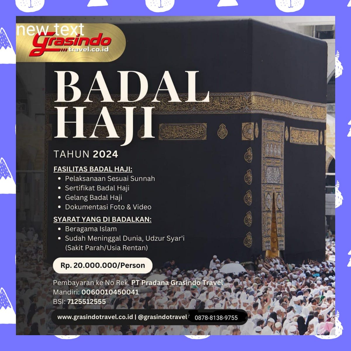 (HP 0878-8138-9755) Biro jadwal umroh grasindo 2024 Jati Sampurna | by Salamjuragan | May, 2024 ...