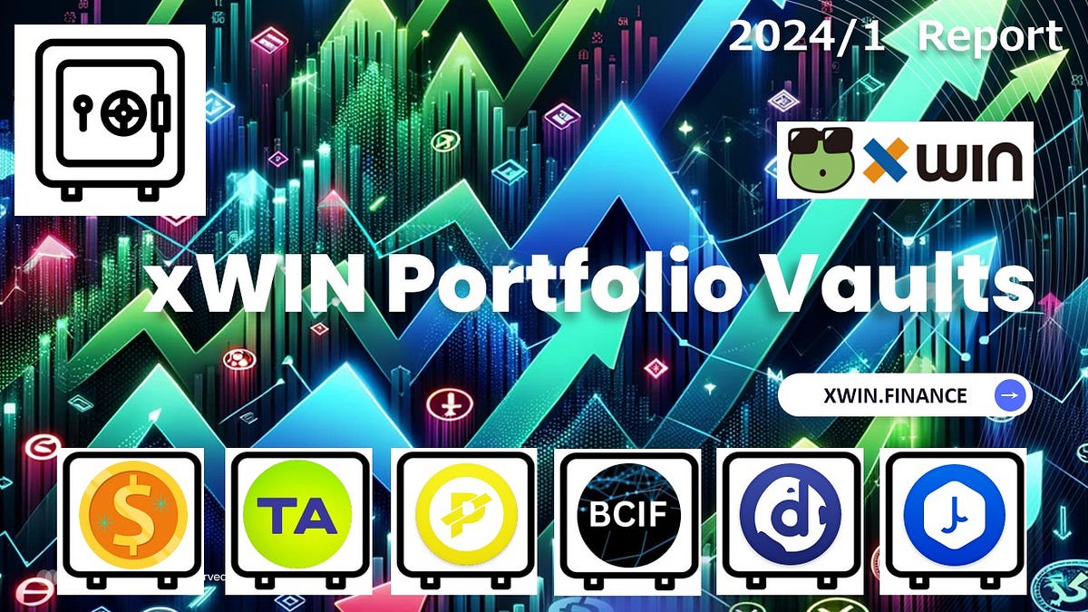 What is the portfolio Vaults on xWIN.Finance - xWIN.Finance - Medium