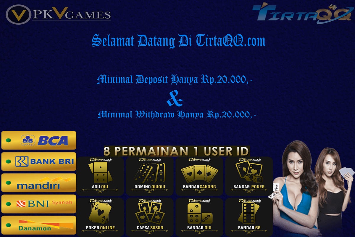 Panduan Bermain Poker Online Terpecaya Deposit Pulsa | TirtaQQ | by Jupiter Online | Medium