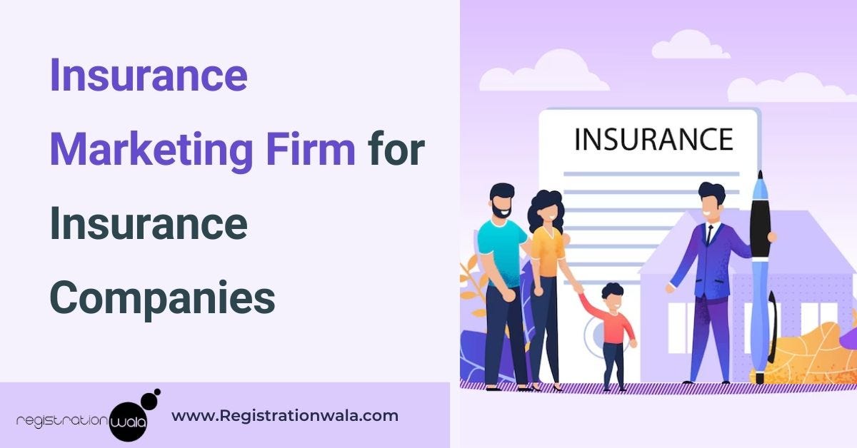 Insurance Marketing Firm for Insurance Companies: Navigating the IRDA ...
