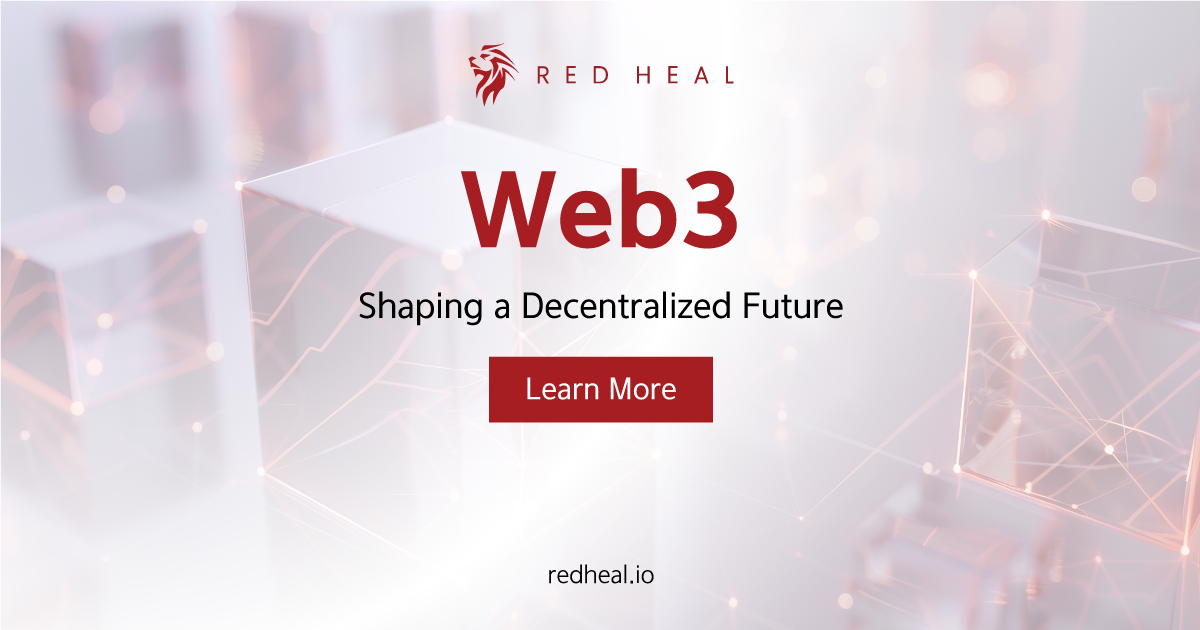 Web3: Shaping a Decentralized Future - RED HEAL Official - Medium