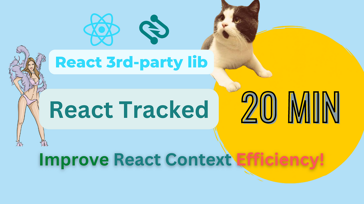 Replace Your React Context With React Tracked React Context Is The Native State Management 6617