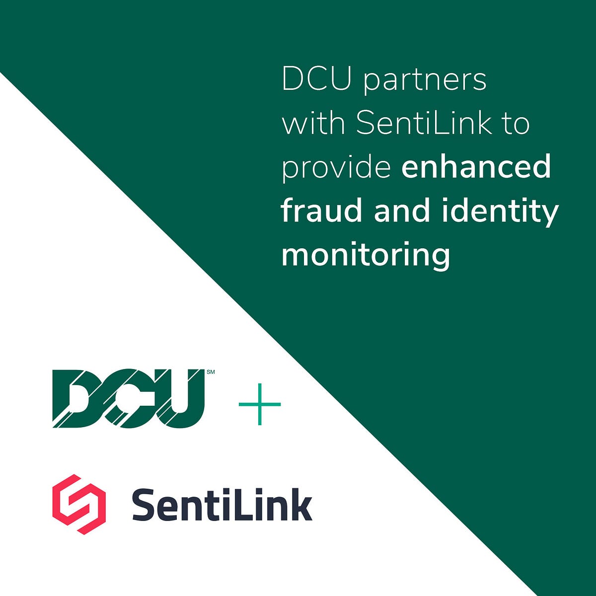 DCU Partners with SentiLink to Provide Enhanced Fraud and Identity ...