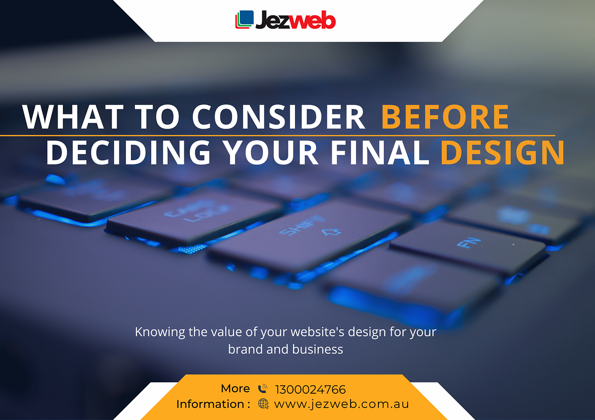 Tips For Choosing the Final Design for Your Website - Jezwebau - Medium