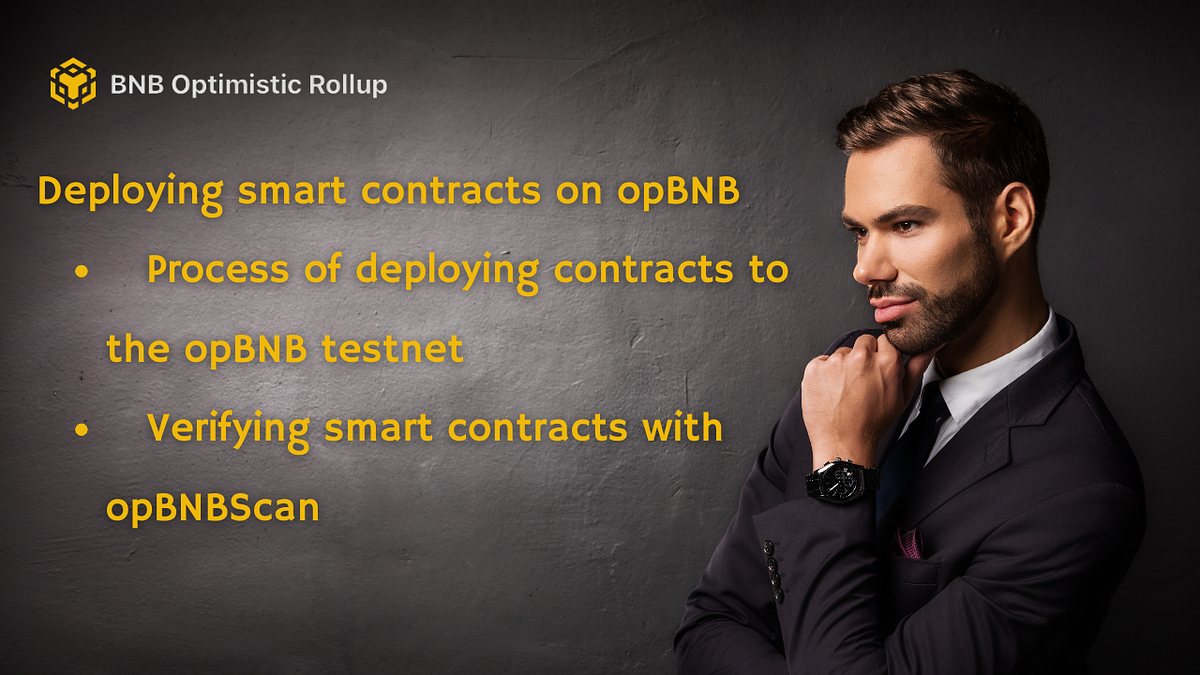Deploying Smart Contracts On Opbnb Steps By Quentin Medium