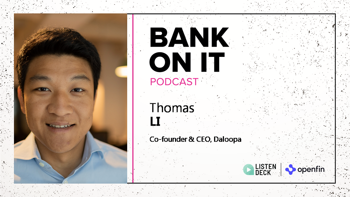 Episode 501 Thomas Li from Daloopa | by John Siracusa | Bank On It ...