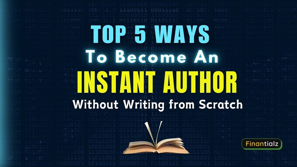 Top 5 Ways to Become an Instant eBook Author Without Writing from ...