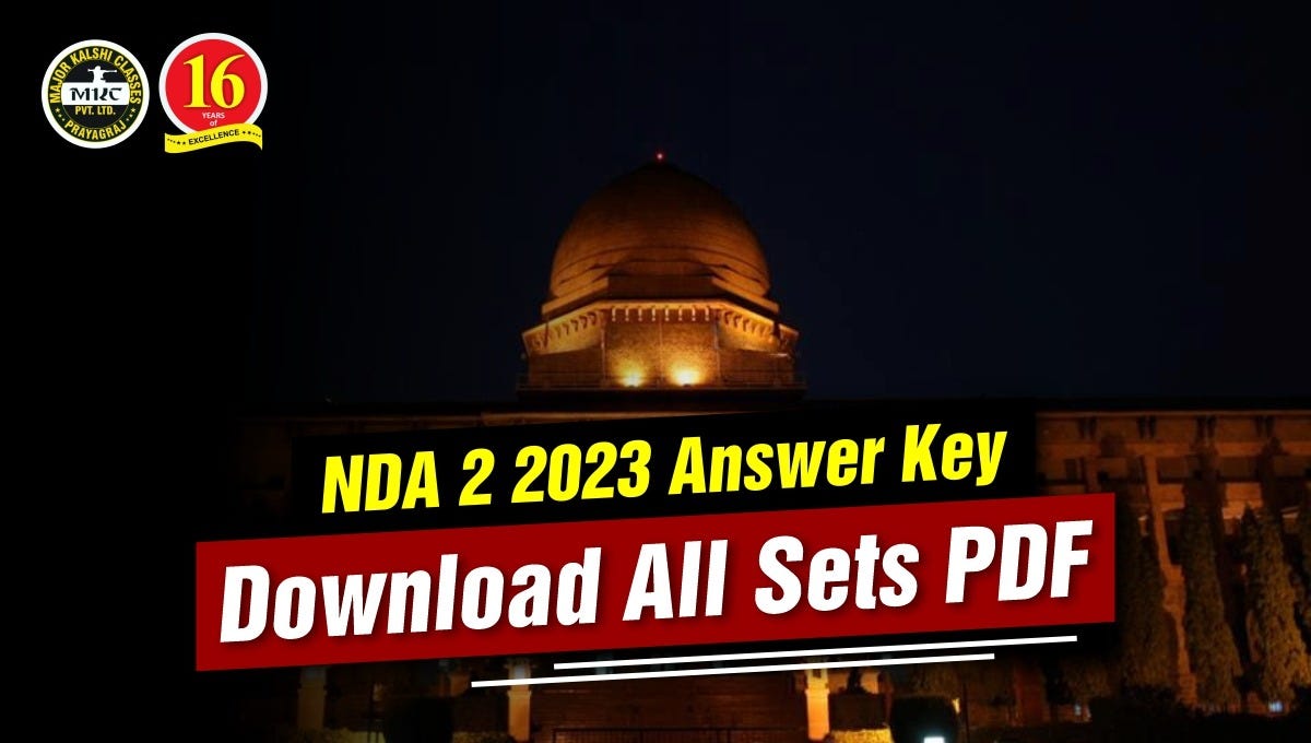 Download UPSC NDA 2 Answer Key 2023 - Major Kalshi Classes Pvt. Ltd ...