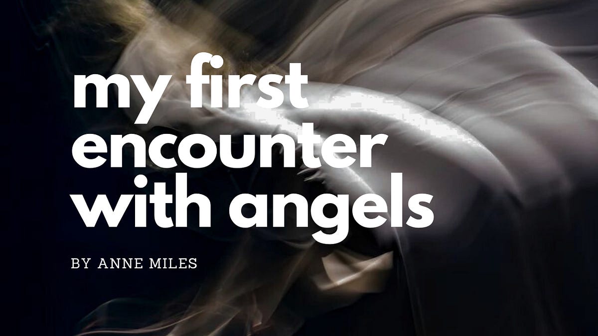 My first encounter with angels.. The love of angels is a million times ...