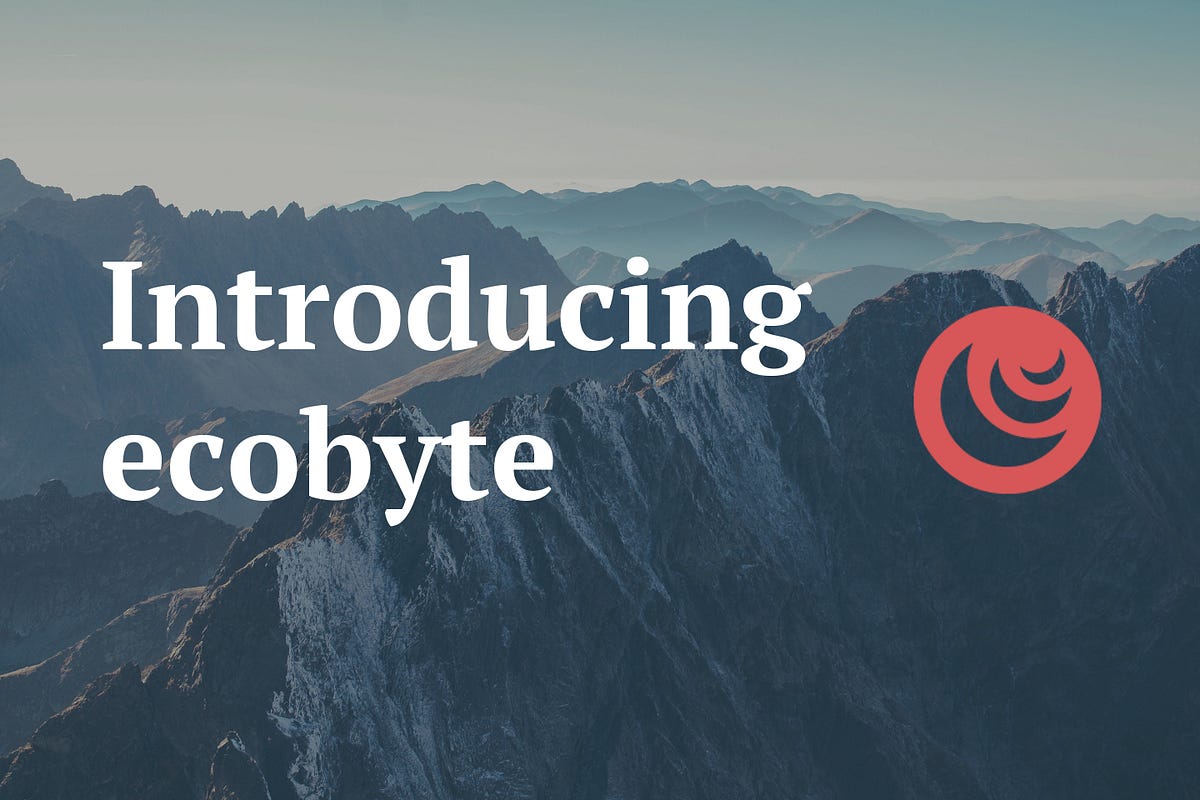 Say Hello to ecobyte. We at LaunchPad Lab think that small… | by Wade ...
