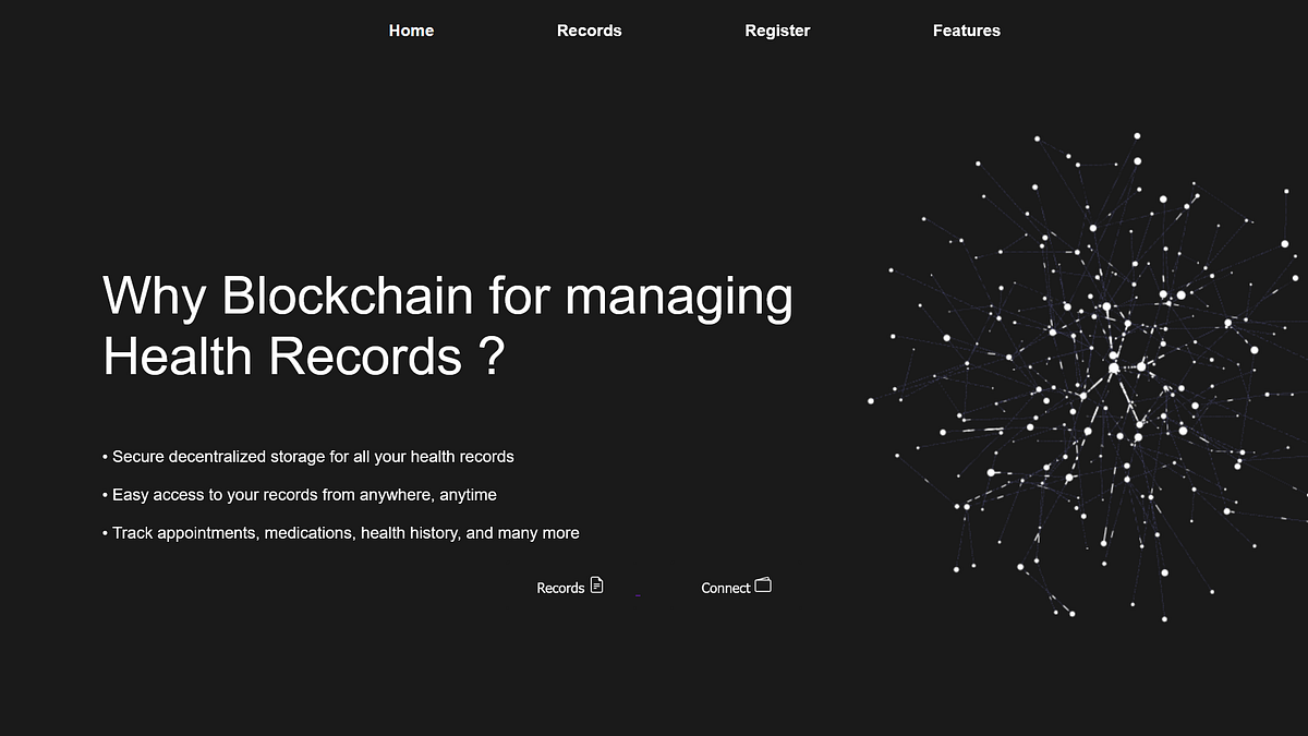 Blockchain-Backed Health Records Management Application. | by kozue ...