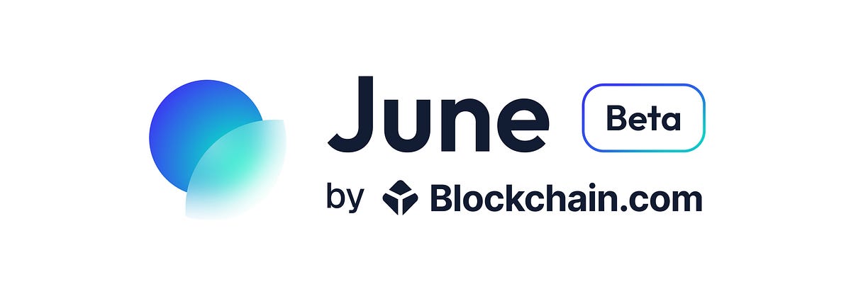 Introducing June AI. June by Blockchain.com | by Mattjoe | Medium