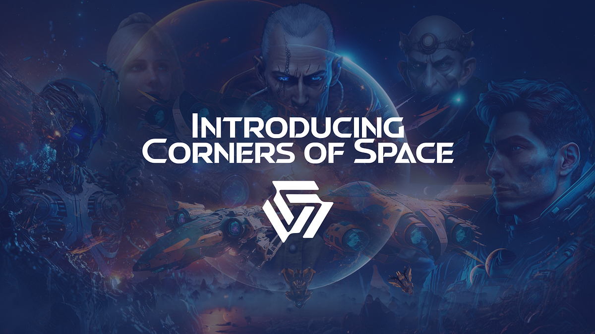 Introducing Corners Of Space. Ground control to space explorers… | by ...