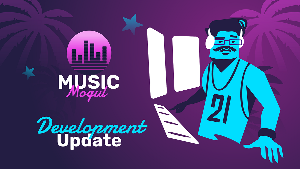 Music Mogul October Development Update | by Tyranno Studios | Music ...
