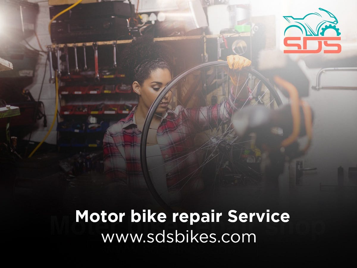 Motor Bike Repair Service| SDS BIKES - Info Sdsbikes - Medium