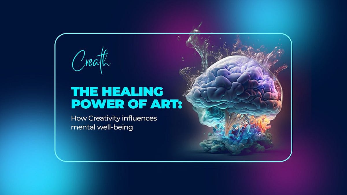 The Healing Power of Art: How Creativity Influences Mental Well-being ...
