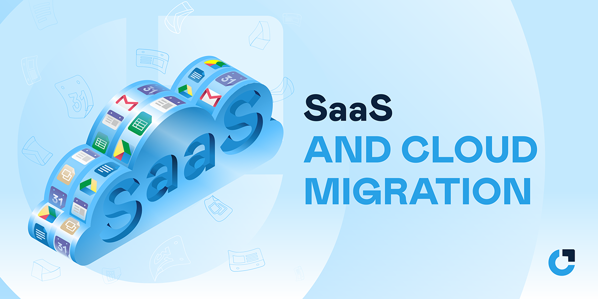SaaS and cloud migration. Establishing Software as a Service… | by ...