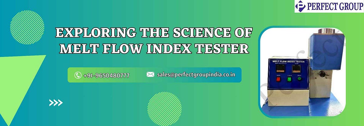 Exploring The Science Of Melt Flow Index Tester | by itnseo62 | Dec ...