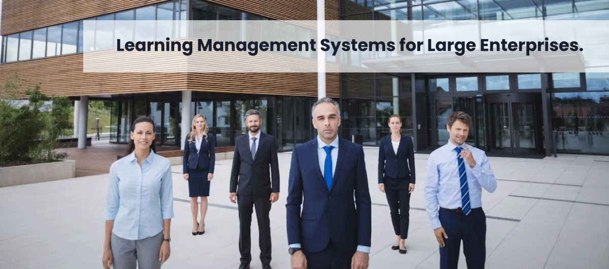 Learning Management Systems for Large Enterprises. | by Ekhool | Medium