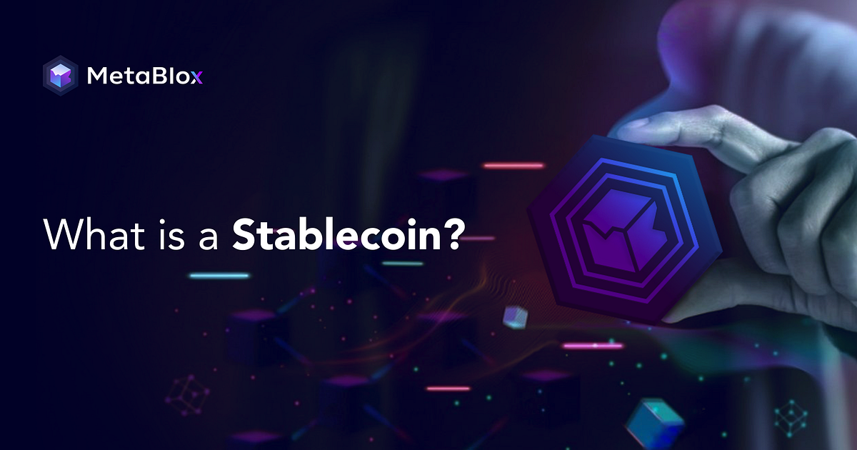 What Are Stablecoins? And Why They’re Important For Crypto | by ...