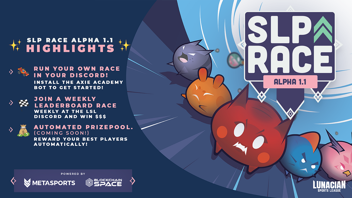 SLP Race Version 1.1 is LIVE, an Automated Leaderboard Tournament all ...