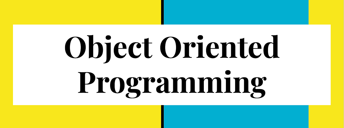A Brief Introduction to Object Oriented Programming | by Spencer Attick | Level Up Coding