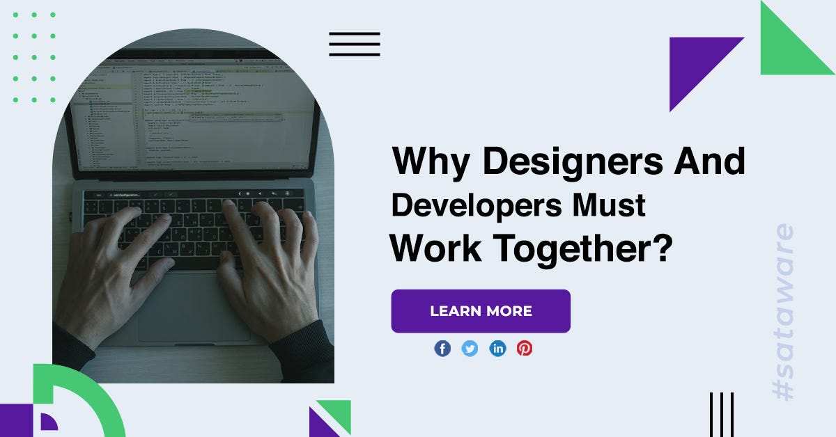 Why Designers And Developers Must Work Together? | by App Developers ...