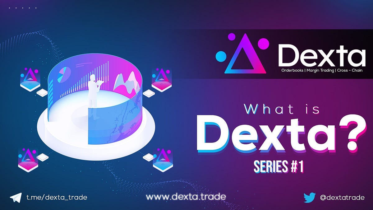 Dexta Mini-Series: Part 1. Welcome back Dexta-ers! | by Dexta | Medium