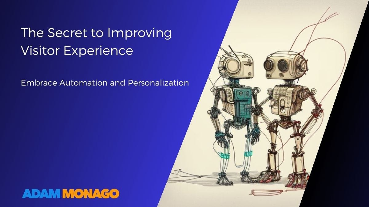Improve Your Web UX Through Automation and Personalization | Digital ...