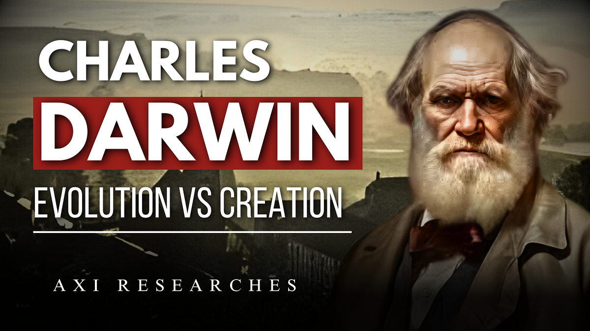 Charles Darwin: Evolution vs Creation | by Readers.co | Dec, 2024 | Medium