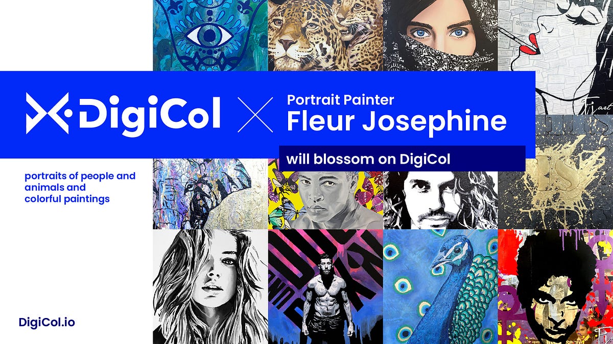 Portrait Painter Fleur Josephine Will Blossom on DigiCol | by DigiCol ...
