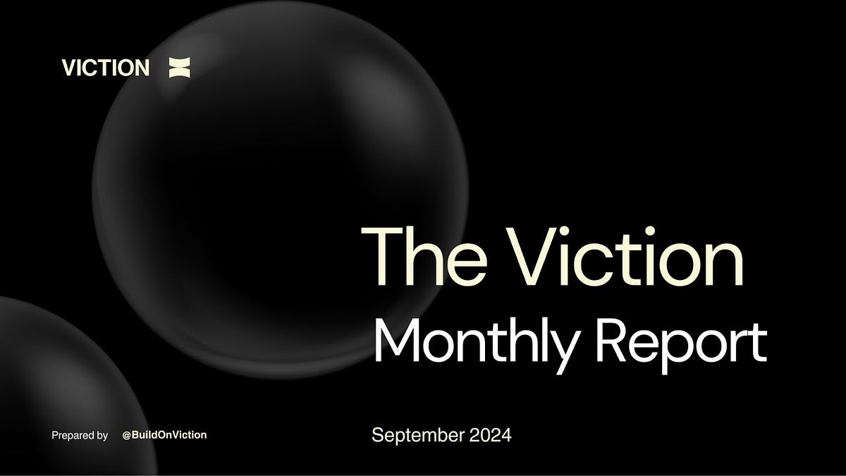 Viction’s September Surge: Community Growth, Tech Advances & Global ...