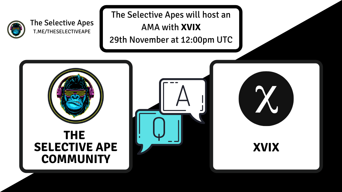 AMA Announcement: Developer from XVIX | by The Selective | Medium