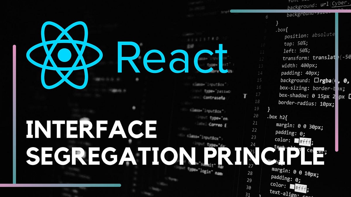 SOLID principles in React | Interface Segregation | Medium