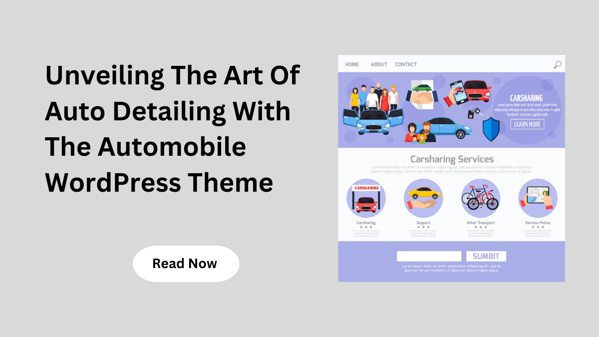 Unveiling The Art Of Auto Detailing With The Automobile WordPress Theme ...
