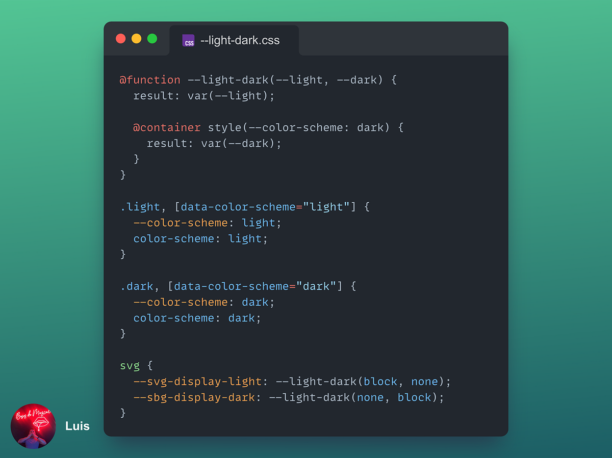Style Queries and a Custom light-dark() Function | by Luis Torres | Jun, 2025 | Medium