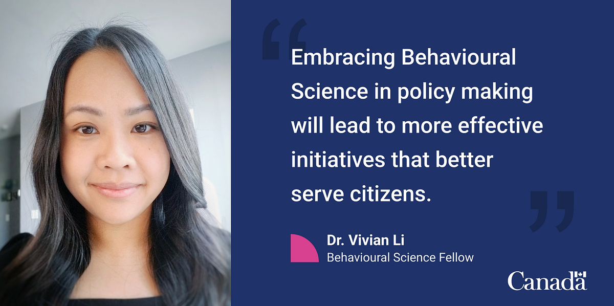 Meet the IIU’s Behavioural Science Fellow: Vivian Li | by Impact Canada ...