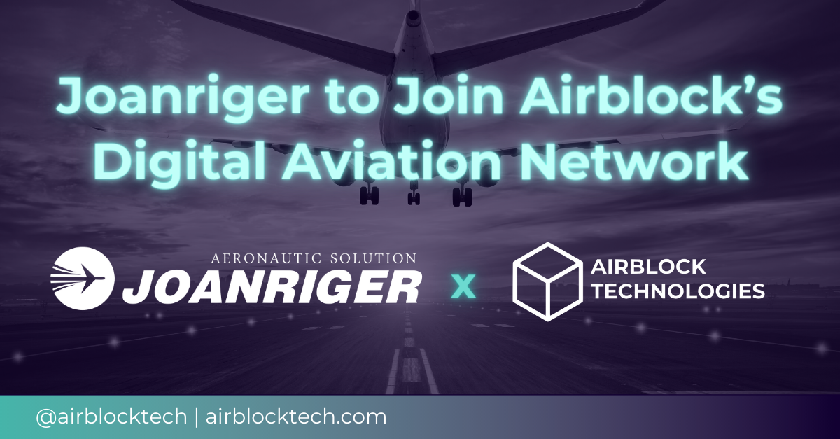 Joanriger to Join Airblock’s Digital Aviation Network | by Airblock ...