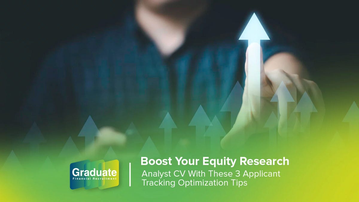 Enhance your Equity Research Analyst CV by tailoring it to the job ...